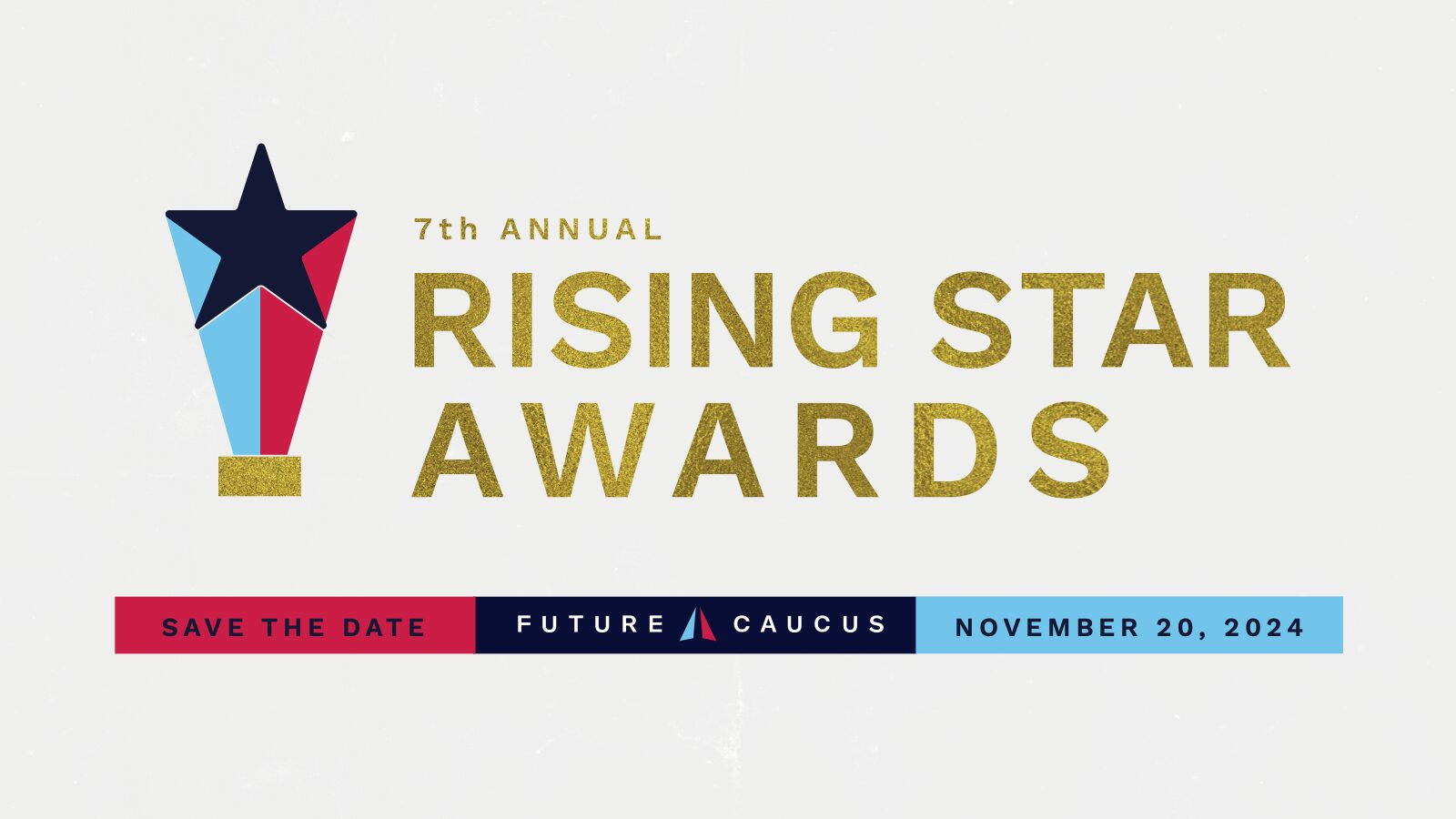 Rising Star Awards - Future Caucus